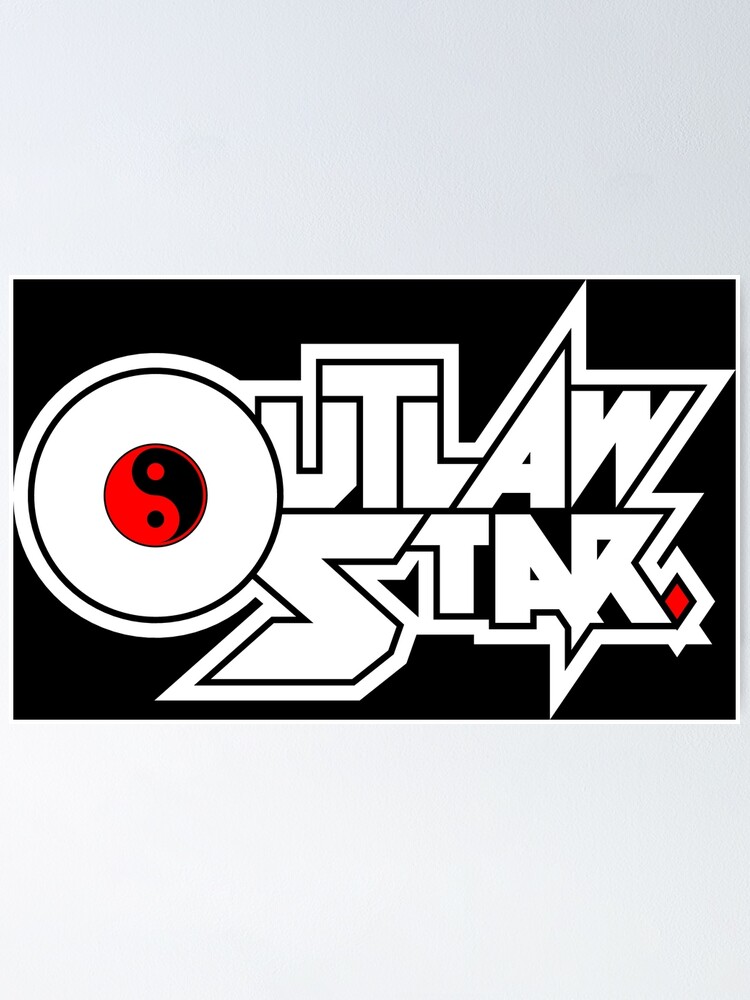 "Outlaw Star" Poster by Tzsycho | Redbubble