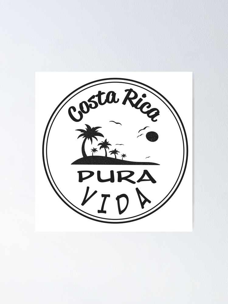 "Costa Rica Pura Vida" Poster for Sale by Nicomaja | Redbubble