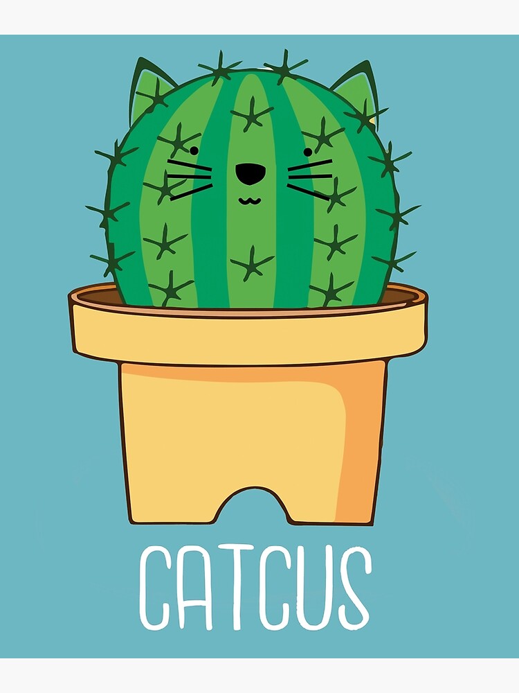 Poster « CATCUS - Funny Cat Shirt Cactus Pun », par shalexdesigns ...