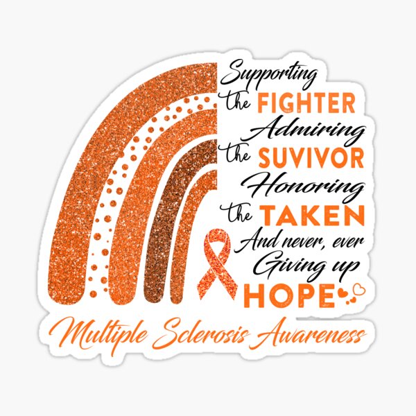 "Multiple Sclerosis Warrior Supporting Fighter Awareness" Sticker for ...