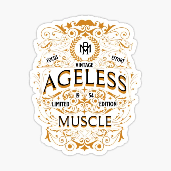 "Ageless Muscle: Limited Edition" Sticker for Sale by agelessfitfreak ...