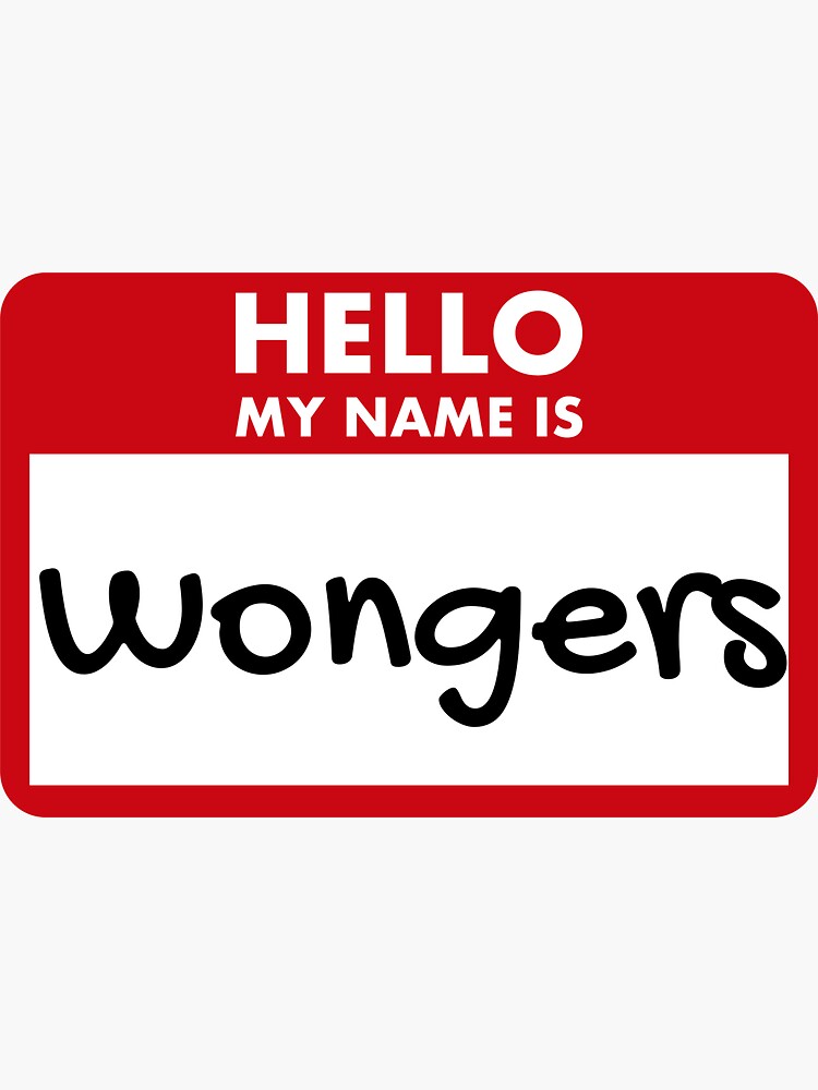 "Wongers Name Tag" Sticker for Sale by LatterDaze | Redbubble