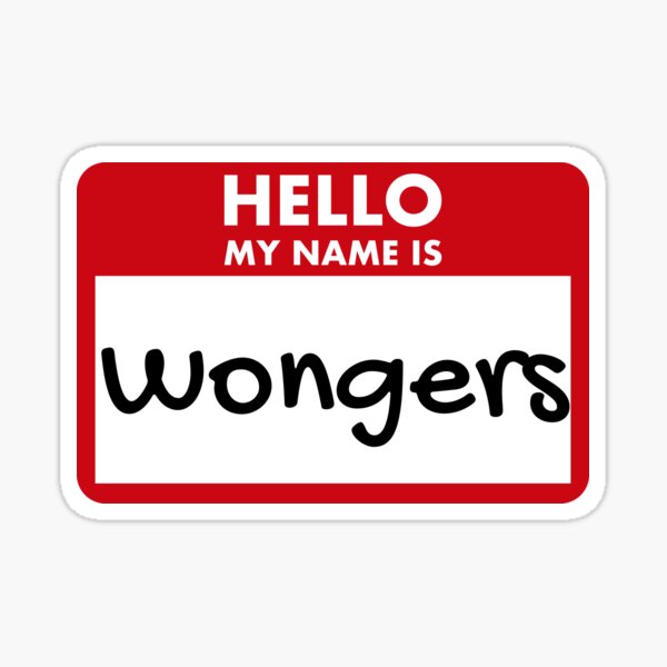 "Wongers Name Tag" Sticker for Sale by LatterDaze | Redbubble