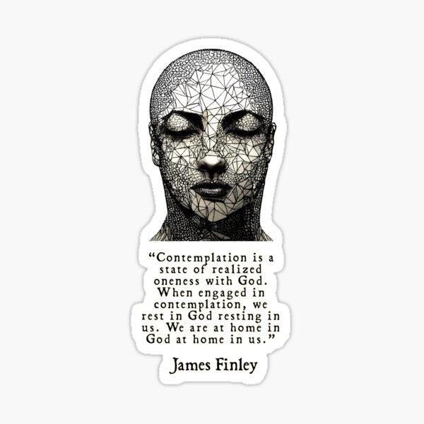 "God Resting in Us (James Finley)" Sticker for Sale by NuminousYes ...