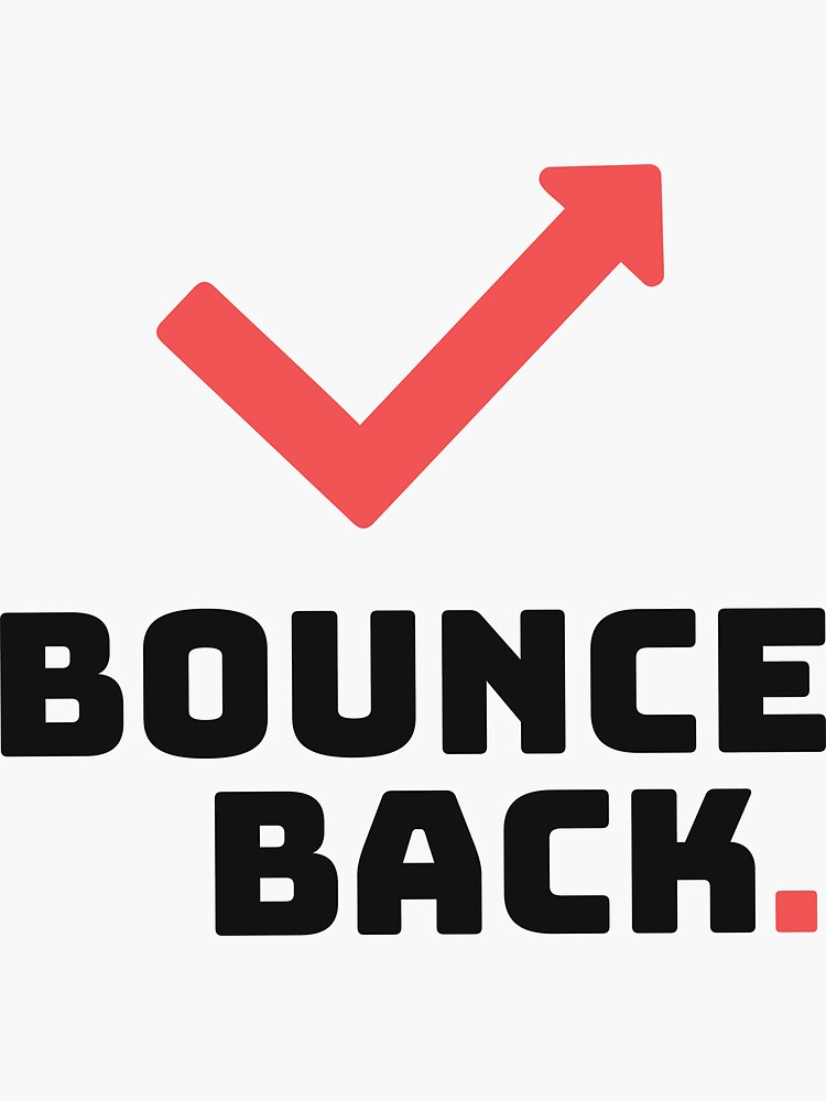 "Bounce Back || Black Version" Sticker for Sale by MadSwellDesigns ...