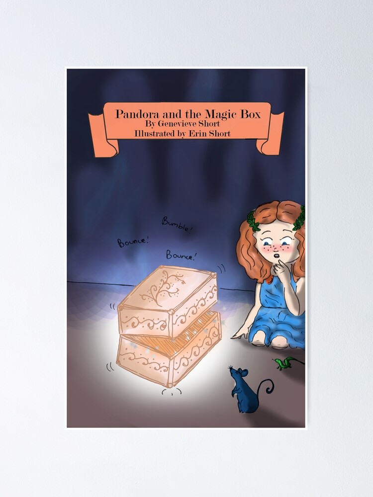 "Pandora and the Magic Box " Poster for Sale by cutelilcactus | Redbubble