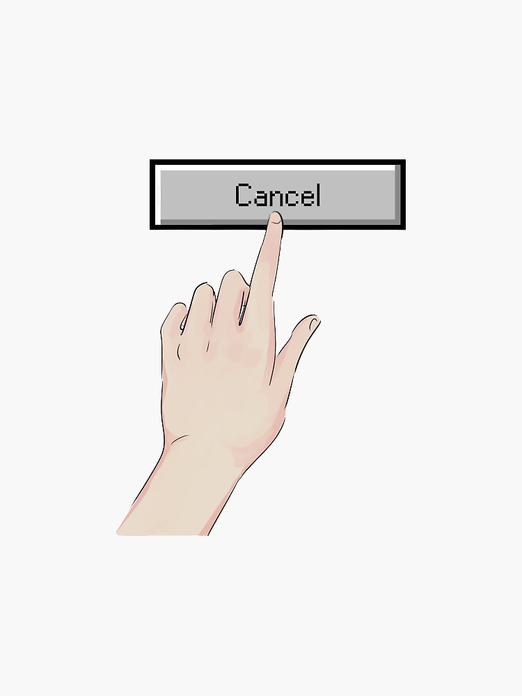 "Funny Cancel Meme" Sticker for Sale by DigitalBabyGirl | Redbubble
