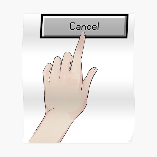 "Funny Cancel Meme" Poster for Sale by DigitalBabyGirl | Redbubble