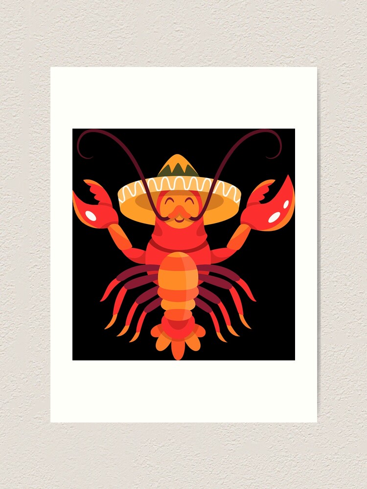 "Crustaceancore - cute and happy crawfish wearing a mexican hat" Art ...