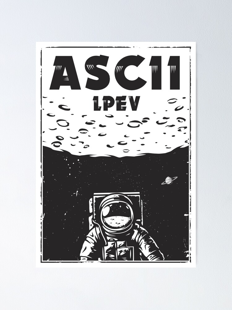 "Space ASCII" Poster for Sale by OlimLatrac | Redbubble