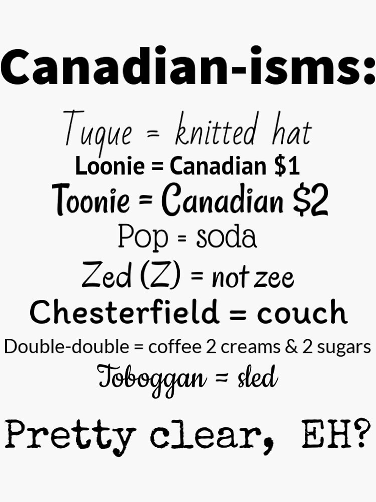 "Fun Canadianisms " Sticker for Sale by MGMSolutions | Redbubble