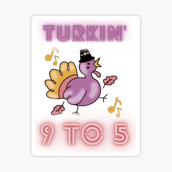 "Turkin'" Sticker for Sale by jukuwuku | Redbubble