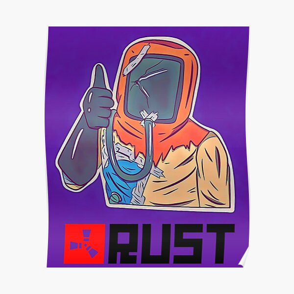 "Rust Game Poster Prints Merch" Poster for Sale by CTTDesigns | Redbubble