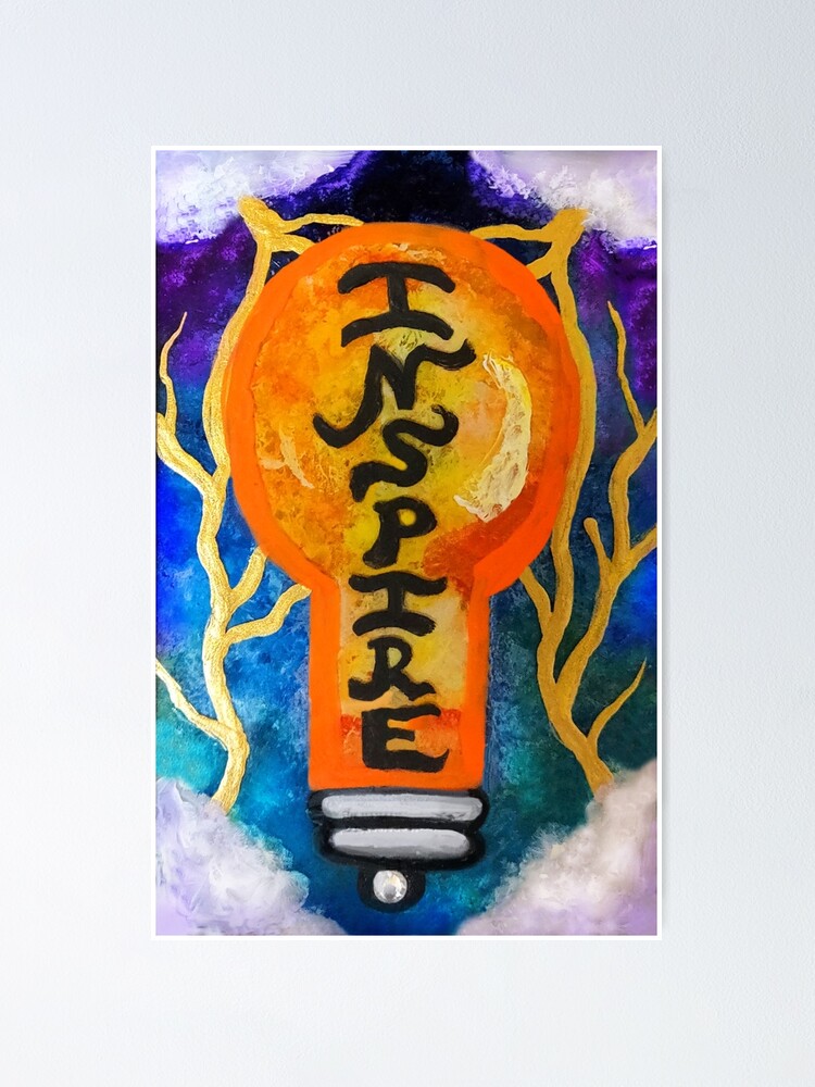 "Inspire Light Bulb Idea Brainstorm " Poster for Sale by DeborahCamp ...