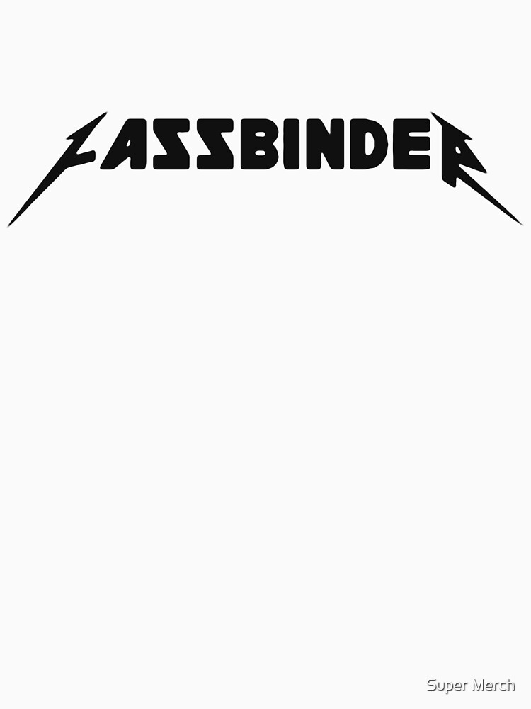"FASSBINDER" T-shirt for Sale by SuperMerch | Redbubble | fassbinder t ...