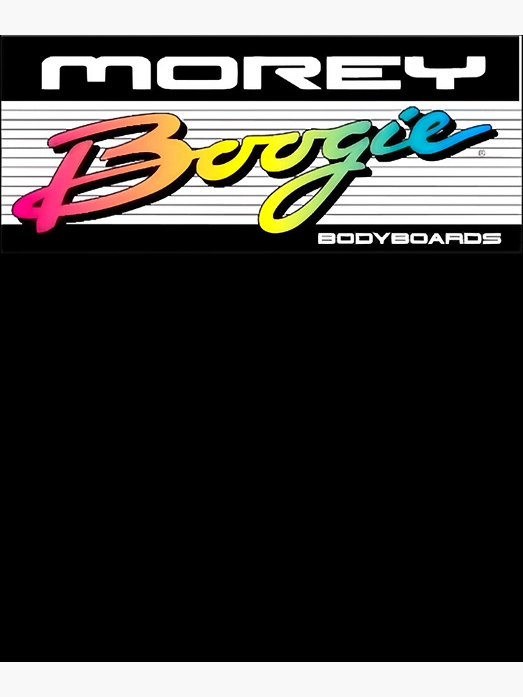 "Morey boogie old school" Poster for Sale by BaylieMaddalone | Redbubble