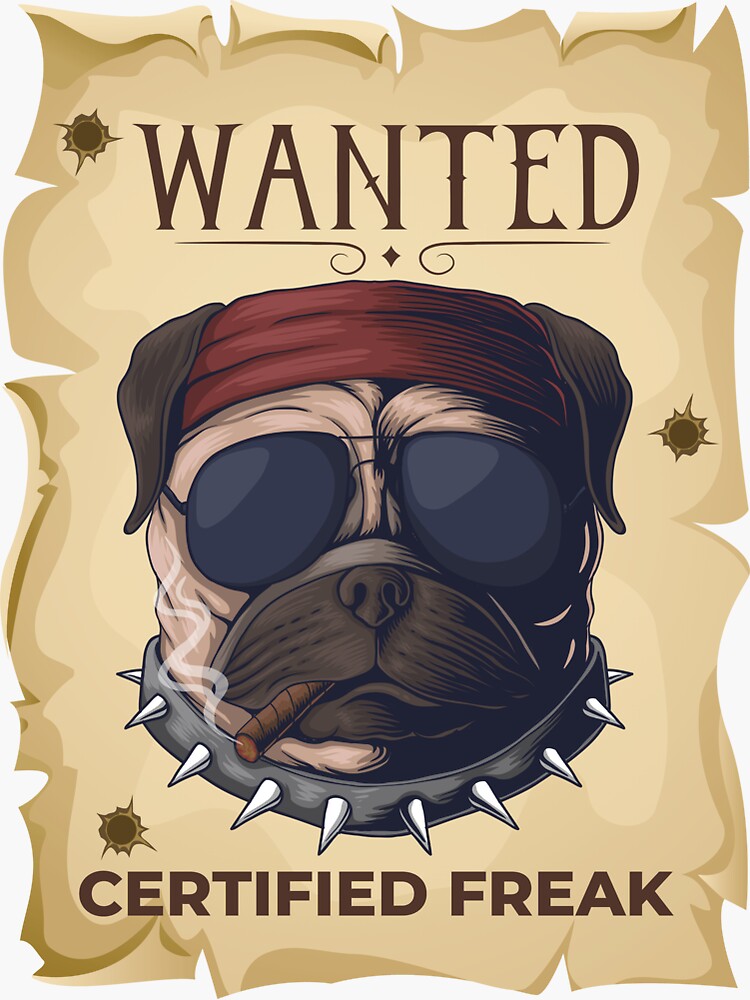 "Wanted Certified Freak Dog" Sticker for Sale by milotskie | Redbubble