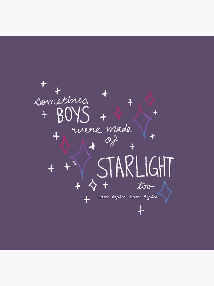 "boys made of starlight -- back again, back again" Sticker for Sale by ...