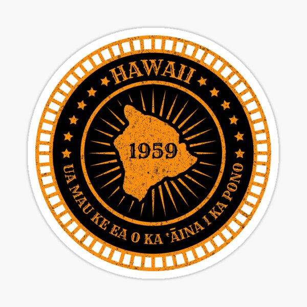 "Hawaii State Map Slogan Flag - Motto Aloha State" Sticker for Sale by ...