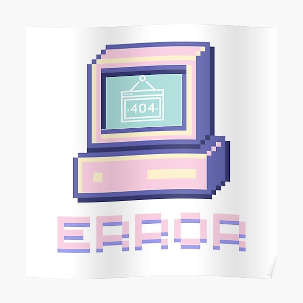 "Computer Error" Poster for Sale by UNariDesign | Redbubble