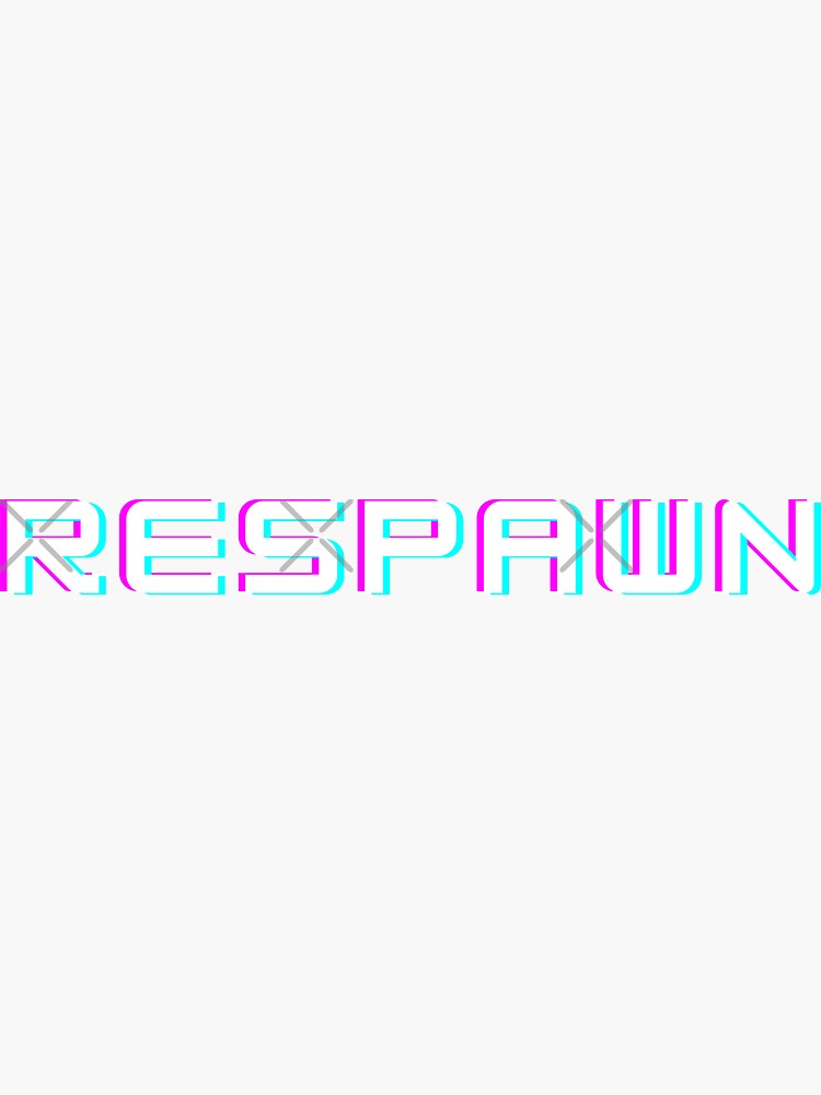 "Respawn" Sticker for Sale by Hudyakart | Redbubble