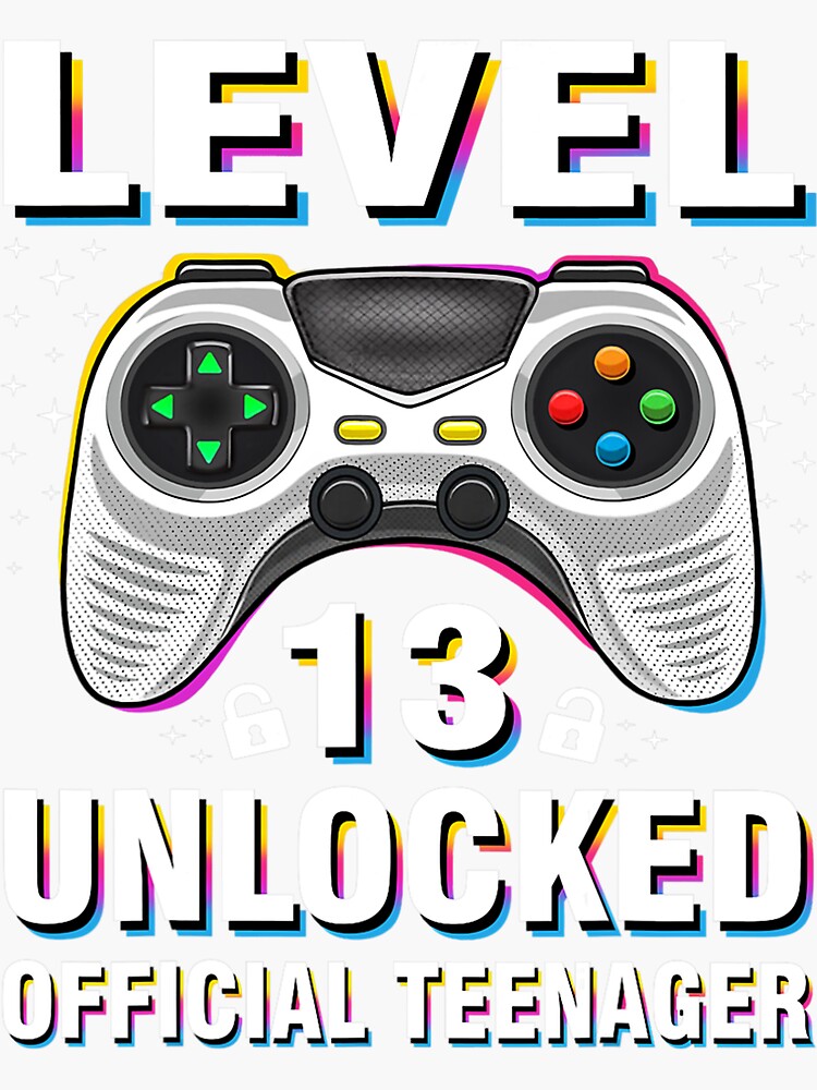 "13th Birthday Level 13 Unlocked Official Teenager" Sticker for Sale by ...