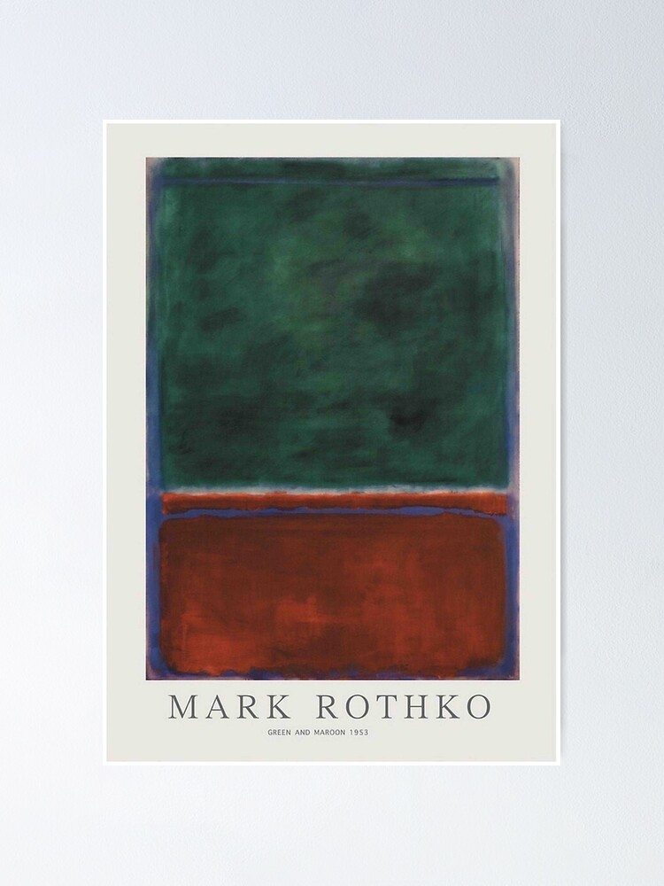 "Mark Rothko Green And Maroon" Poster for Sale by omsonesoms | Redbubble