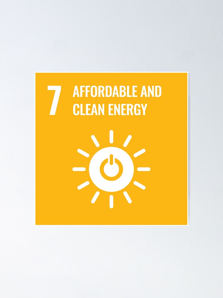 "UN SDG - Sustainable Development Goals | Goal 7" Poster for Sale by ...