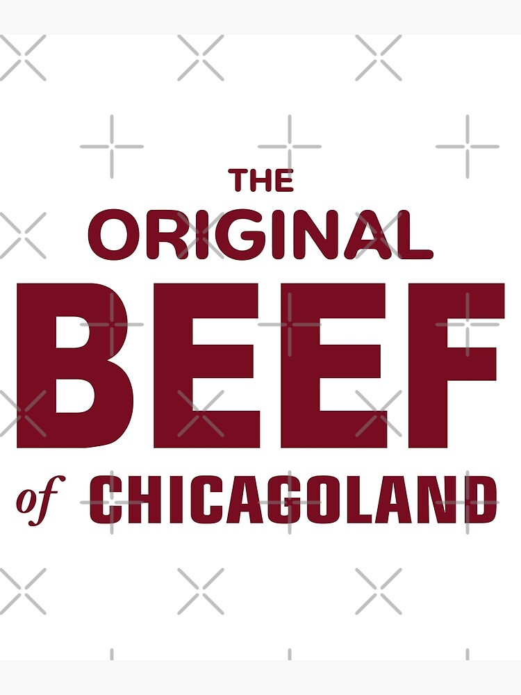 "The Original Beef of Chicagoland" Poster for Sale by creativetshop ...