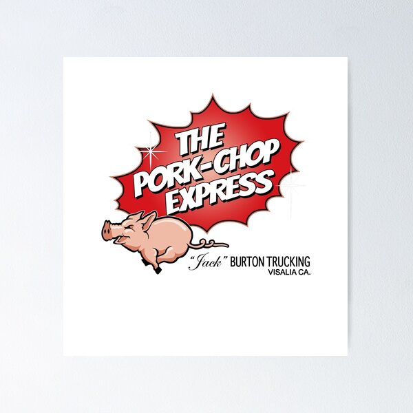 "The Pork Chop Express - Original (HD)" Poster for Sale by Candywrap ...