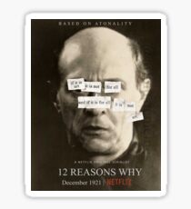 13 Reasons Why: Stickers | Redbubble