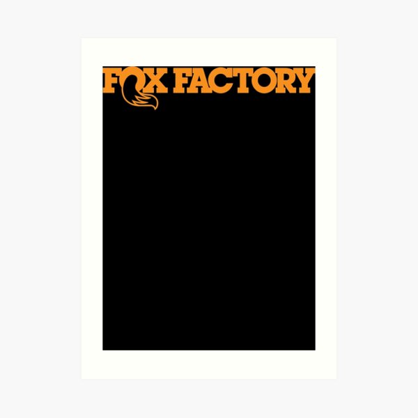 "FOX FACTORY RACING SHOX LOGO" Art Print for Sale by IndiraMiller ...