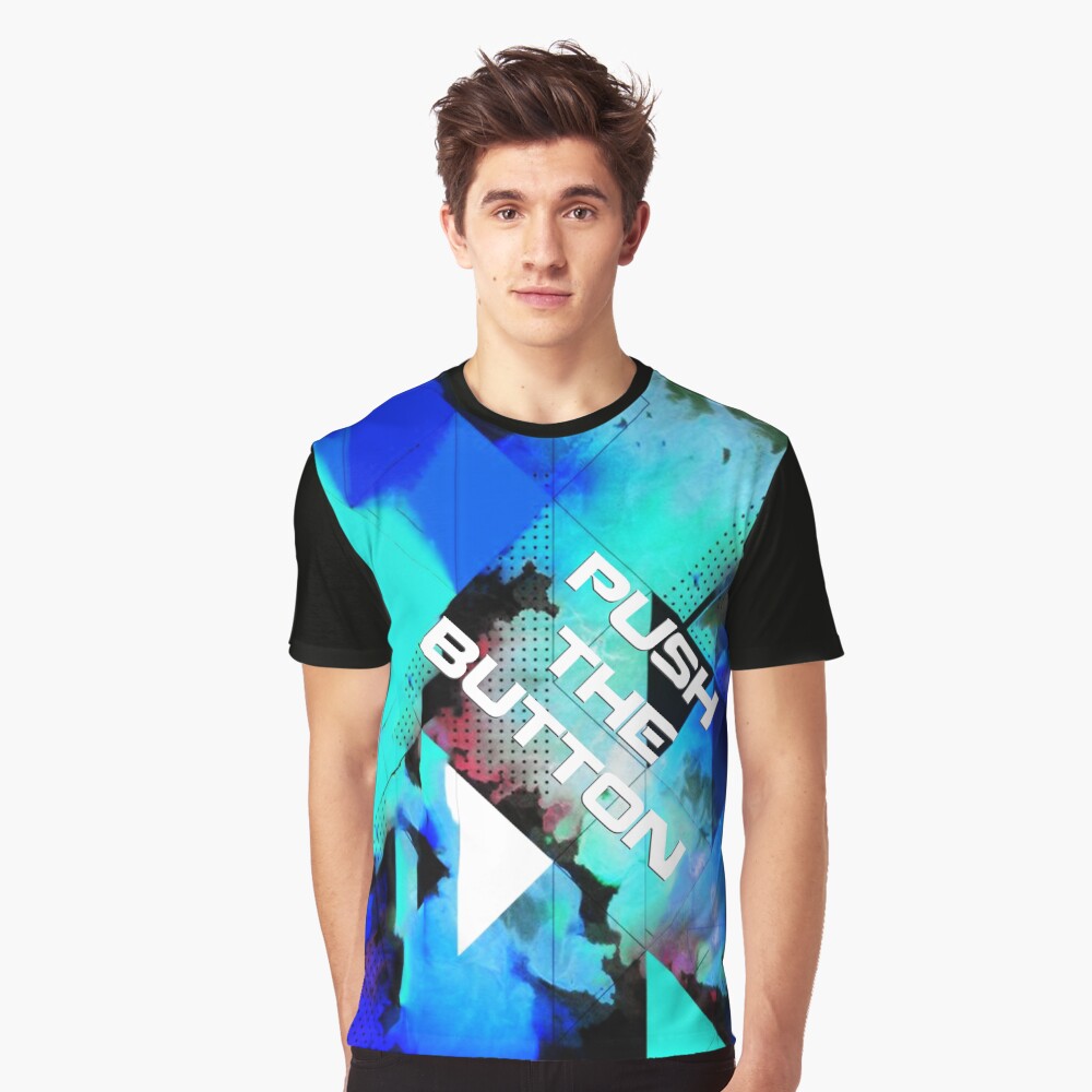 "Push The Button - Gig Shirt #1" T-shirt for Sale by appfoto ...
