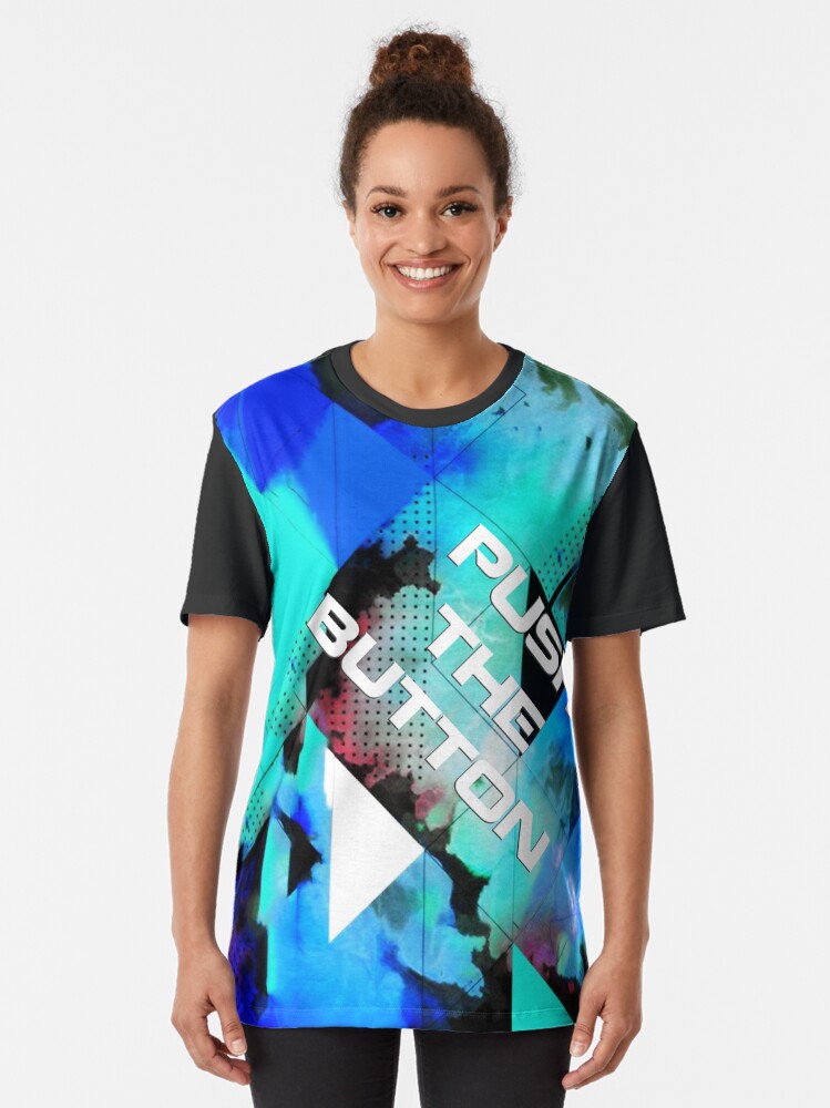 "Push The Button - Gig Shirt #1" Graphic T-Shirt for Sale by appfoto ...