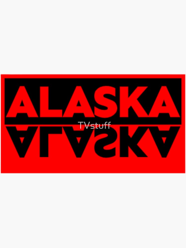 " ALASKA RED AND BLACK" Sticker for Sale by TVstuff | Redbubble