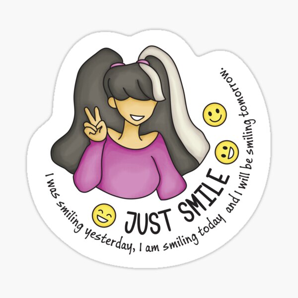 "Just Smile Self-Affirmation Motivational Quotes" Sticker for Sale by ...