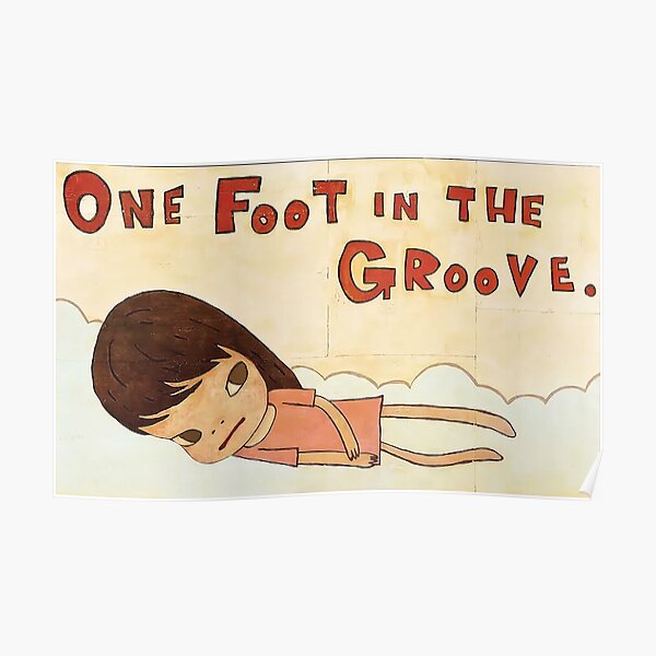"one foot" Poster for Sale by beeDSG | Redbubble