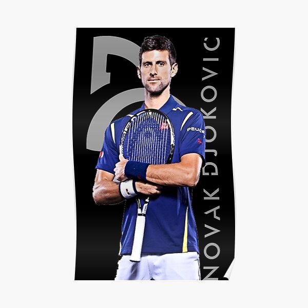 Novak Djokovic Posters | Redbubble