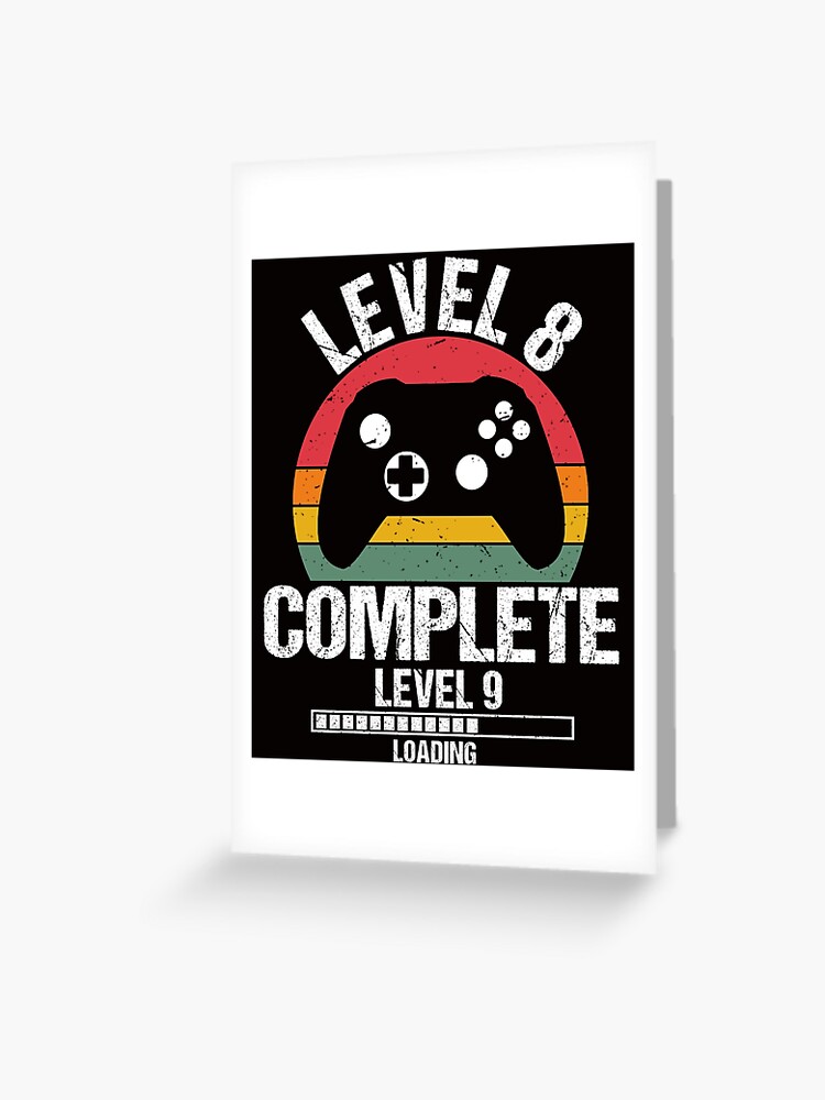 "Level 8 Complete 8th Anniversary Gamer Gift" Greeting Card for Sale by ...
