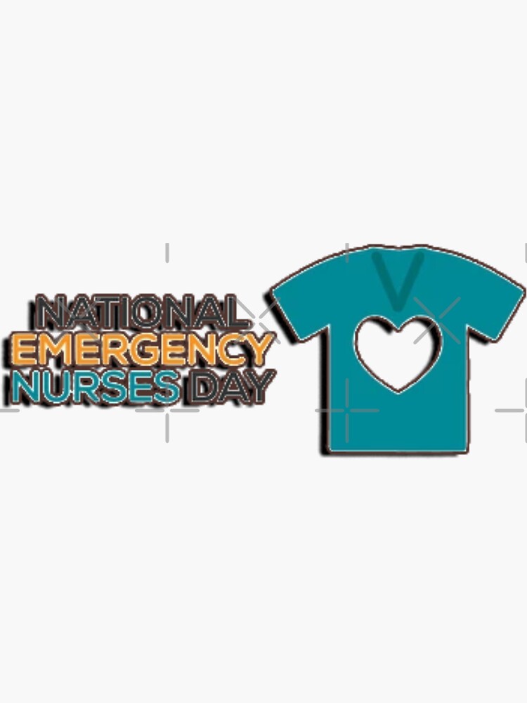 "National Emergency Nurse’s Day" Sticker for Sale by vaske-bros | Redbubble