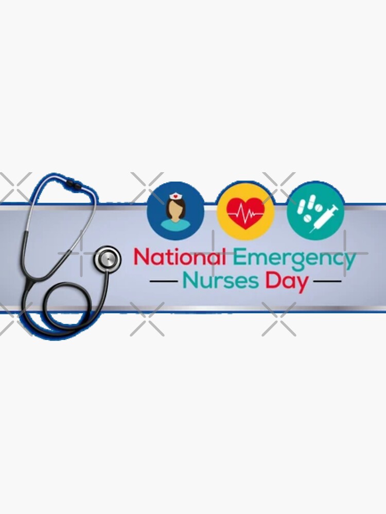 "National Emergency Nurse’s Day" Sticker for Sale by vaske-bros | Redbubble