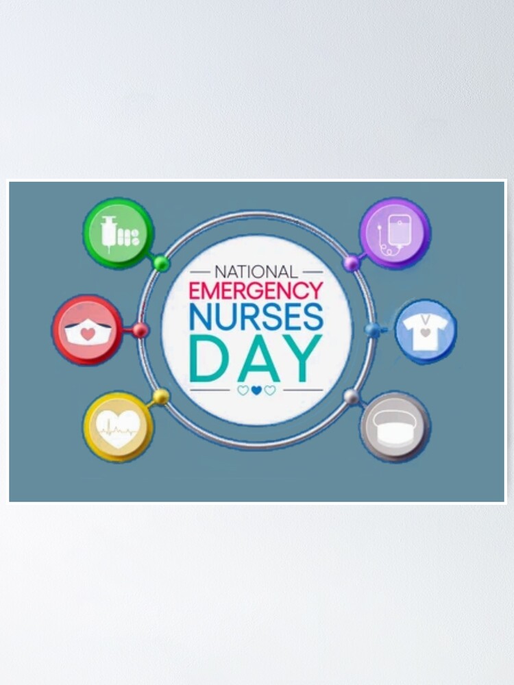 "National Emergency Nurse’s Day" Poster for Sale by vaske-bros | Redbubble