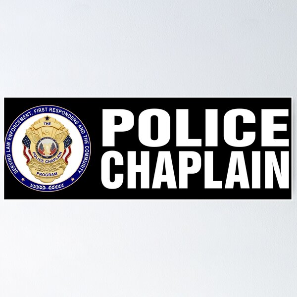"THE POLICE CHAPLAIN PROGRAM" Poster for Sale by rfaubel | Redbubble