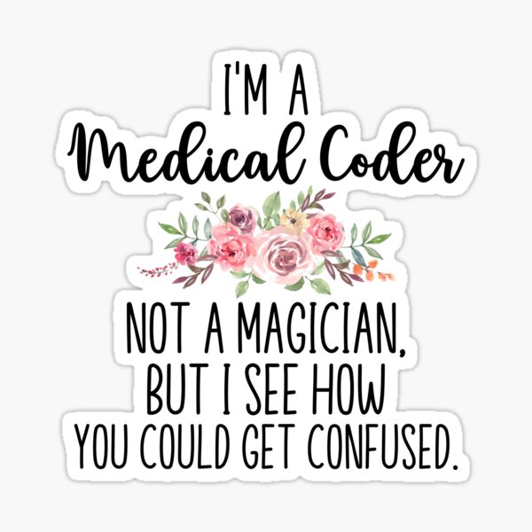 "Medical Coder Gifts, Medical Coding Grad Gift" Sticker for Sale by ...