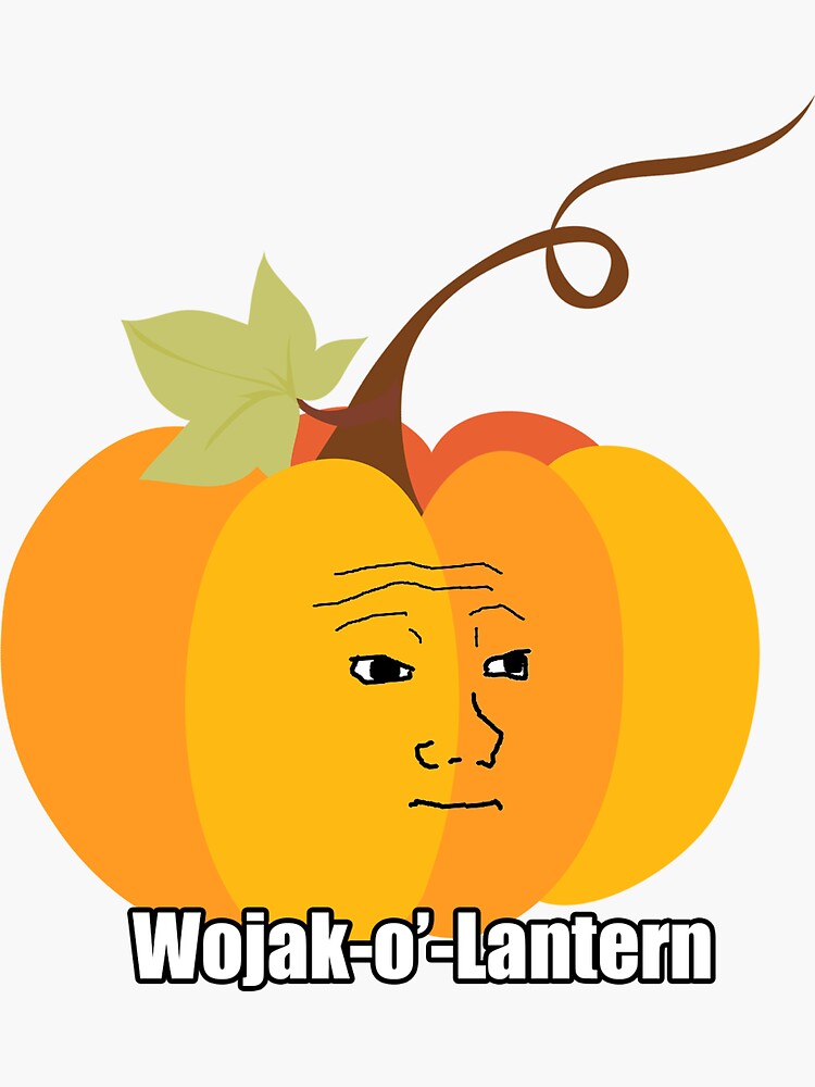 "Wojak Halloween Pumpkin Jack-o'-Lantern Funny Meme Wojack Soyjak Feels ...