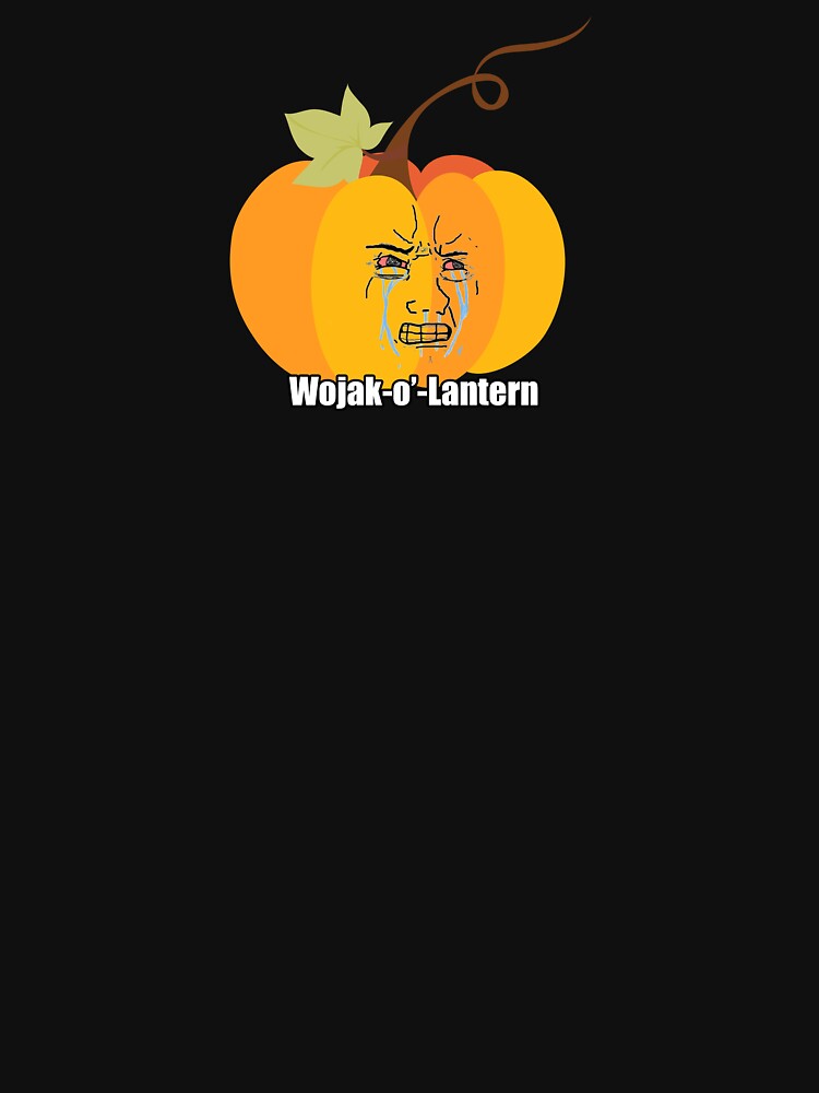 "Wojak Halloween Meme Pumpkin Crying Soyjak Wojack Funny Meme ...