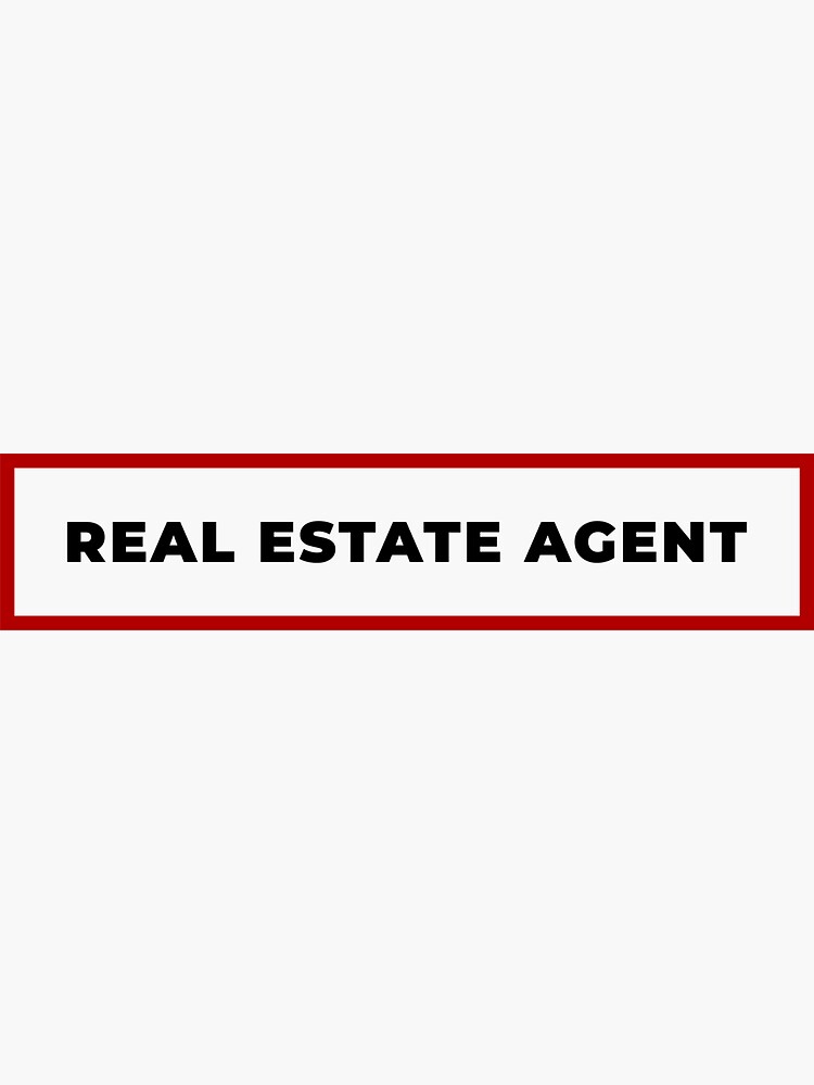 "Real Estate Agent with red frame" Sticker for Sale by SVPOD | Redbubble