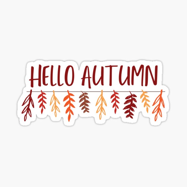 "Welcome Fall" Sticker for Sale by CakmakShop | Redbubble