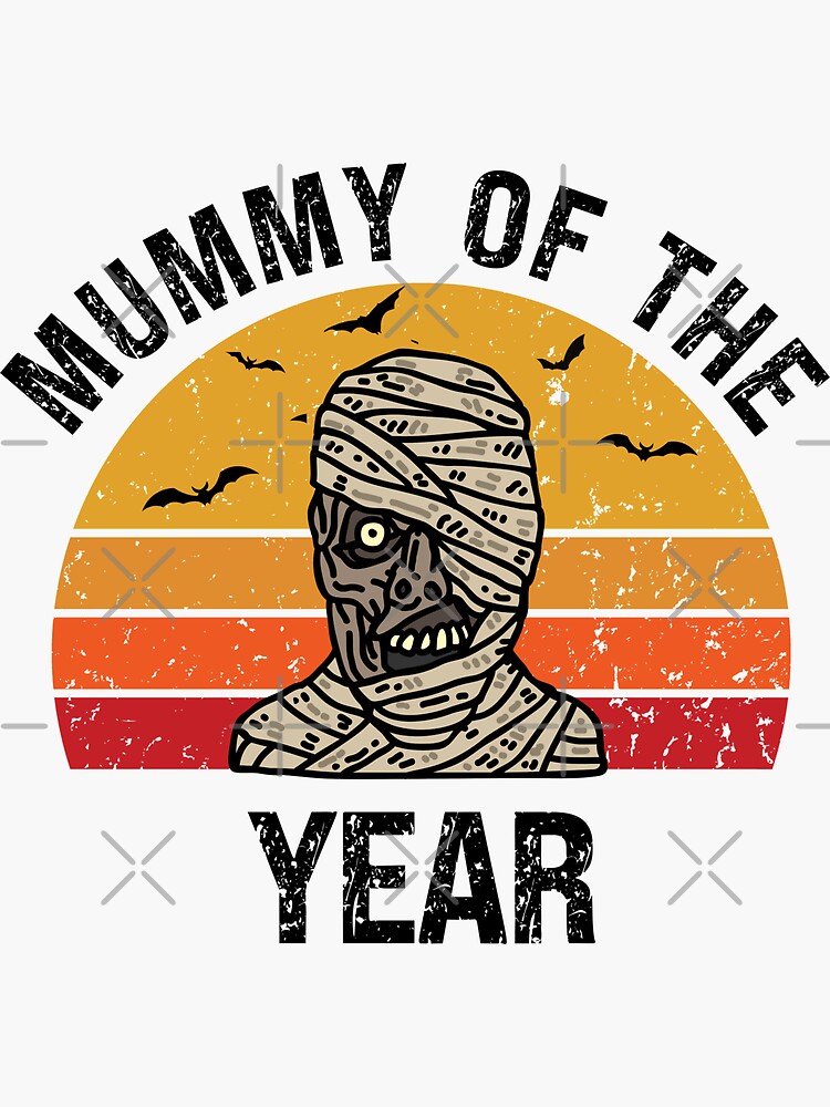 "Mummy Of The Year" Sticker for Sale by cocolite | Redbubble