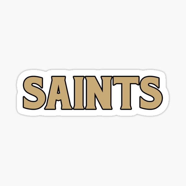 "Saints" Sticker for Sale by Undefeatd | Redbubble
